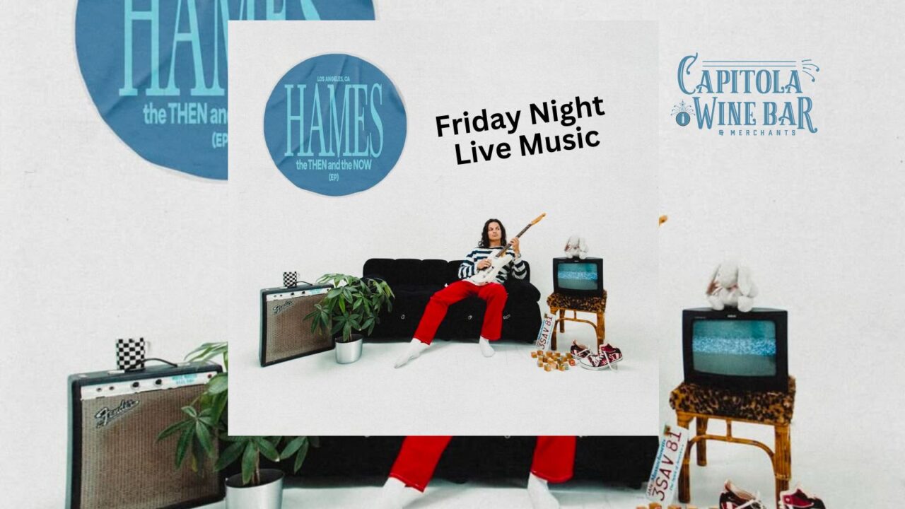 Live Music with Nick Hames - Capitola Village